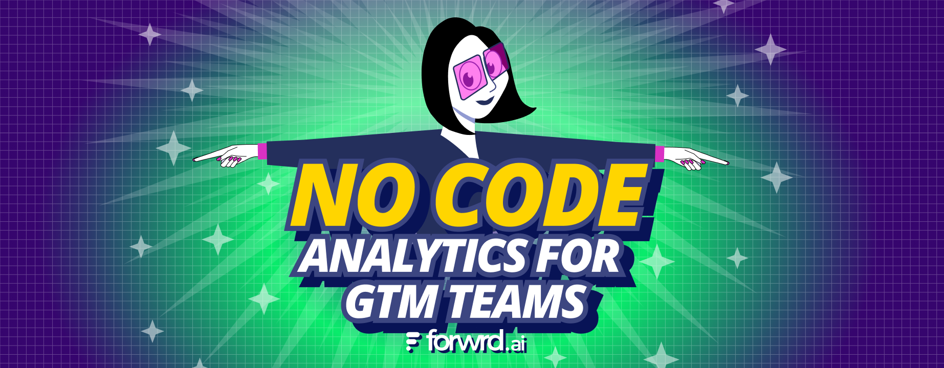 No Code Analytics: 6 Benefits for Go-to-Market Teams | Forwrd.ai